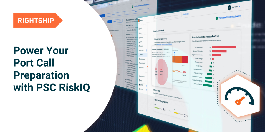RightShip Deep Dive | Navigating PSC Inspections: Proactive Planning ...